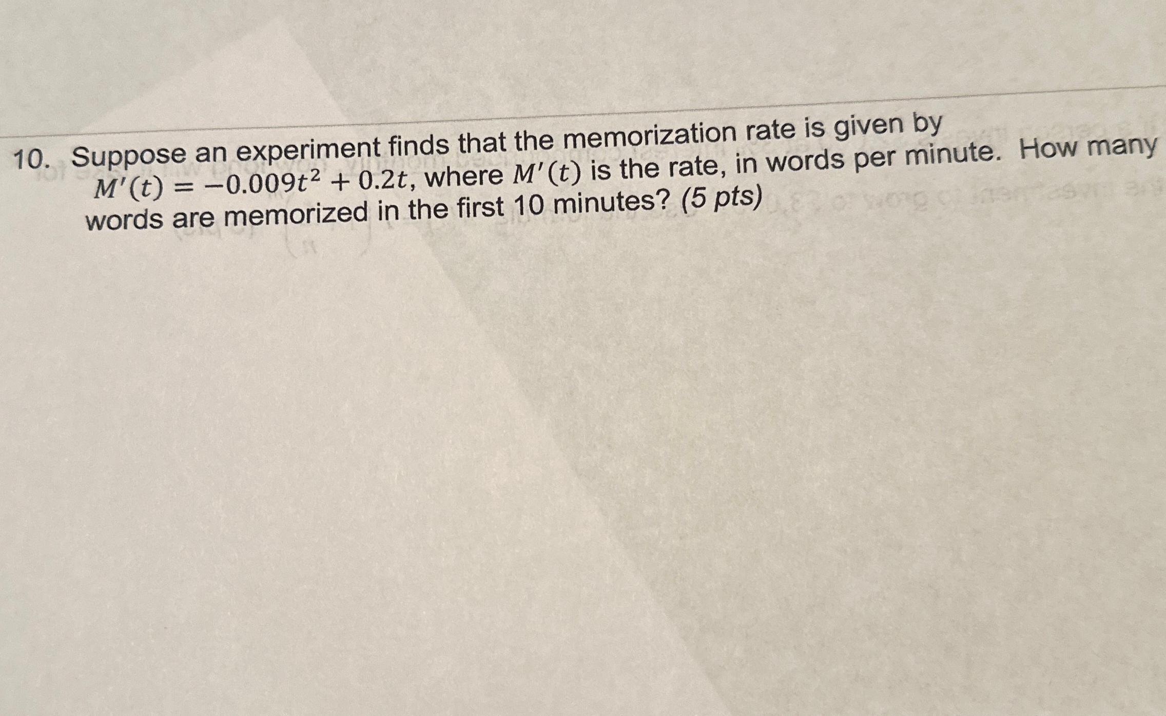 Solved Suppose an experiment finds that the memorization | Chegg.com