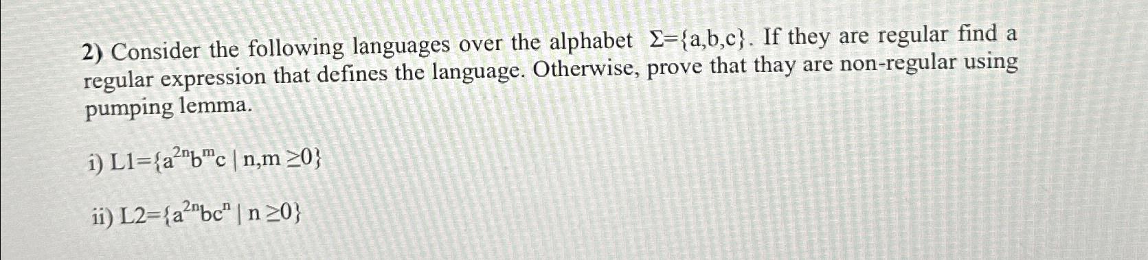 Solved Consider the following languages over the alphabet | Chegg.com