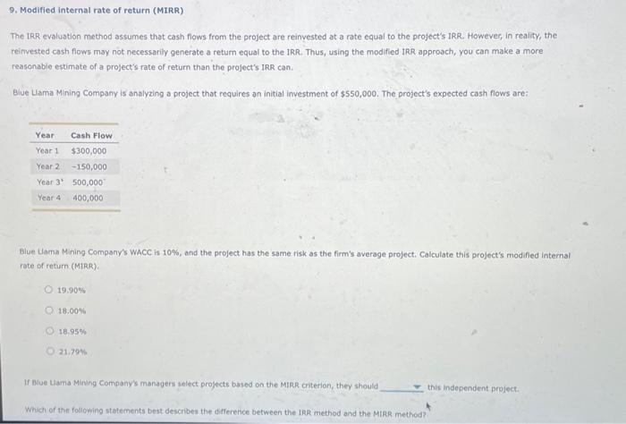 Solved 9. Modified internal rate of return (MIRR) The IRR | Chegg.com