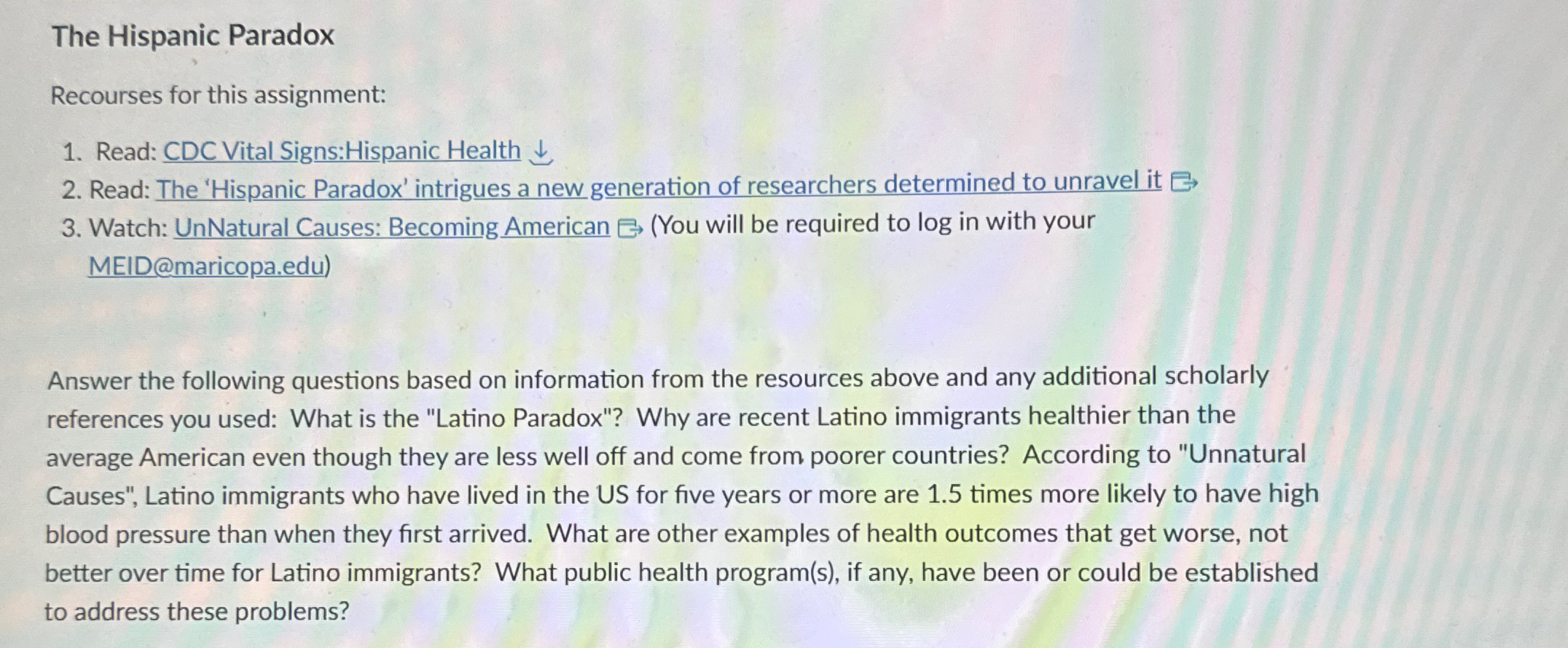 Solved The Hispanic ParadoxRecourses for this | Chegg.com