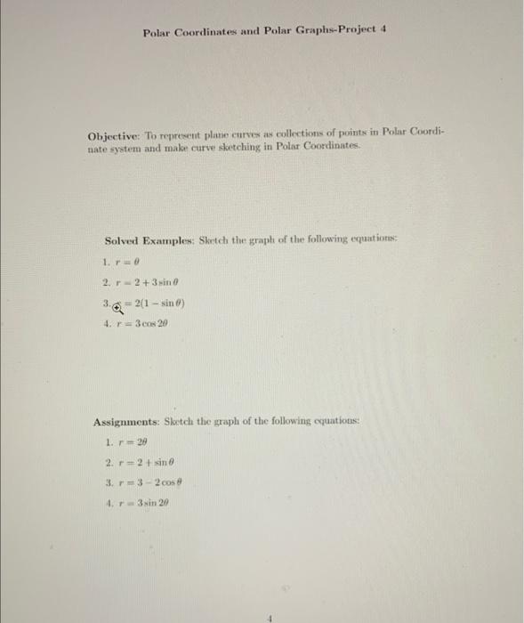 Solved Polar Coordinates and Polar Graphs-Project 4 | Chegg.com