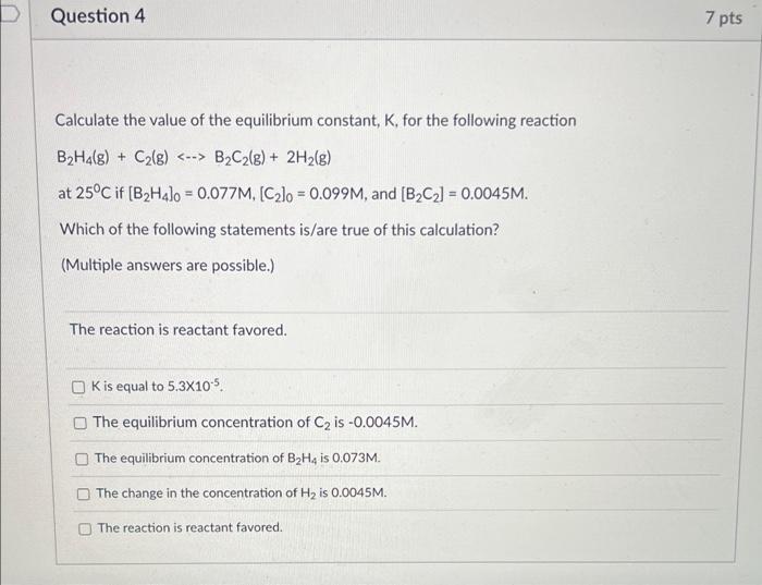 Solved Calculate the value of the equilibrium constant, K, | Chegg.com