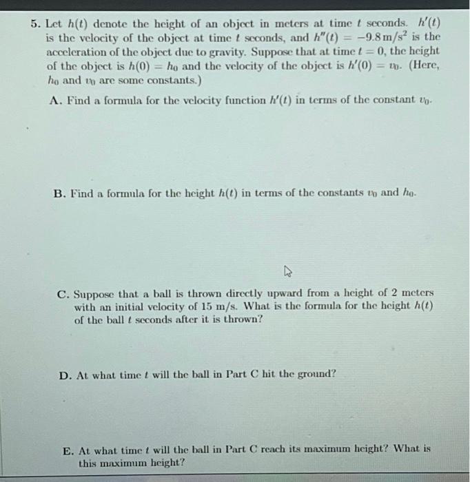 Solved 5. Let h(t) denote the height of an object in meters | Chegg.com
