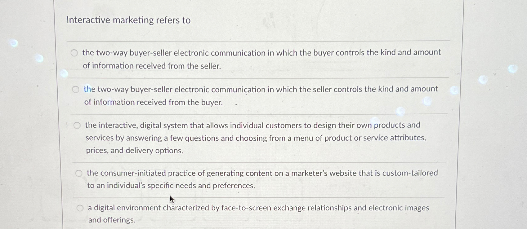 Solved Interactive marketing refers toq,the two-way | Chegg.com