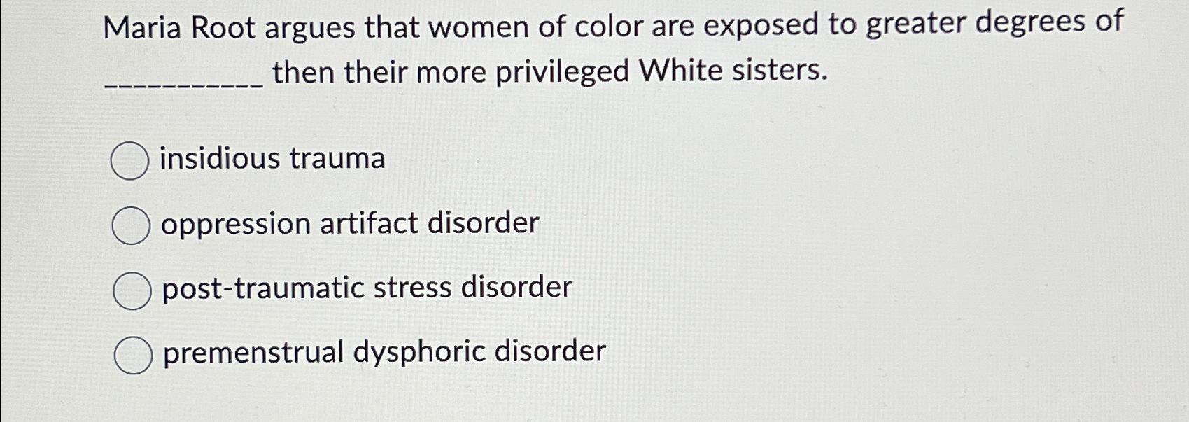 Solved Maria Root argues that women of color are exposed to | Chegg.com