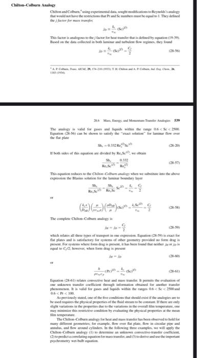 Solved MUST USE CHILTON-COLBURN ANALOGY for a like! please | Chegg.com