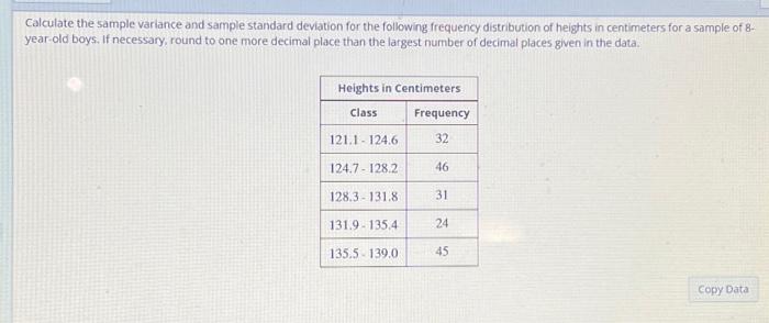 Solved Calculate the sample variance and sample standard | Chegg.com