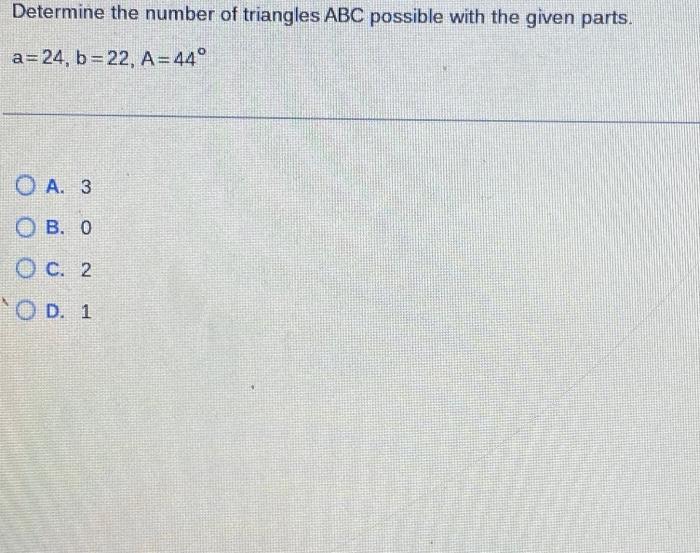 Solved Determine the number of triangles ABC possible with | Chegg.com