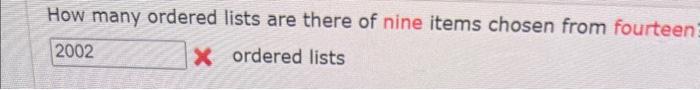 Solved How many ordered lists are there of nine items chosen | Chegg.com