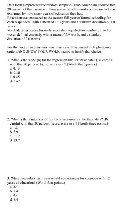 Solved Data from a representative random sample of 1545 | Chegg.com