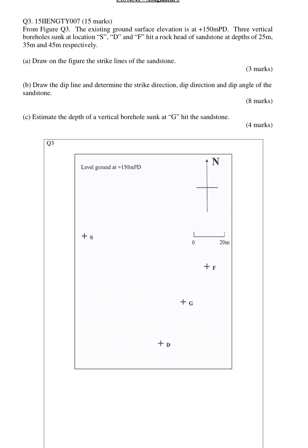 Solved Q3. 15IIENGTY007 (15 ﻿marks)From Figure Q3. ﻿The | Chegg.com
