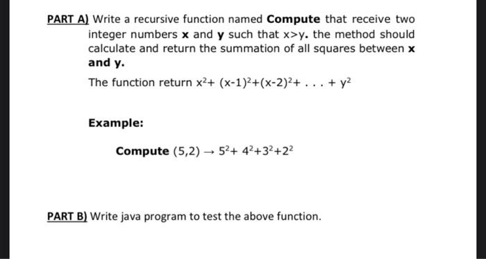 Solved Part A Write A Recursive Function Named Compute That 8134