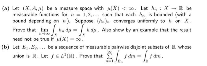 Solved (a) Let (X,A,μ) be a measure space with μ(X)