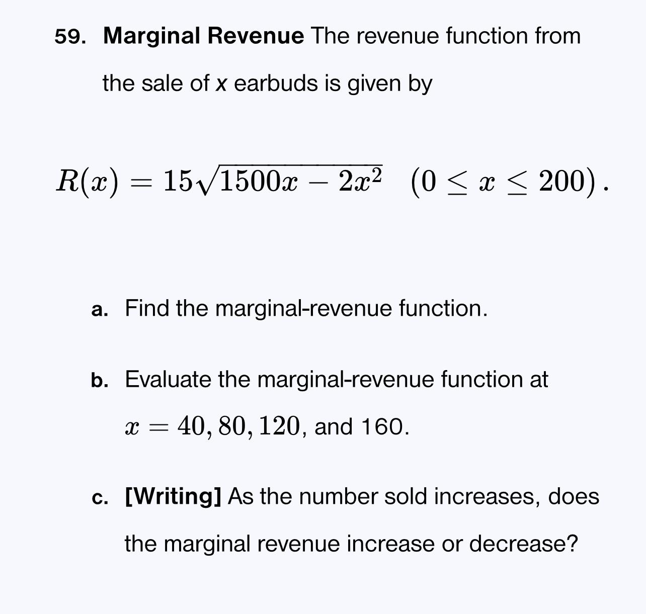 Solved Marginal Revenue The revenue function from the sale | Chegg.com