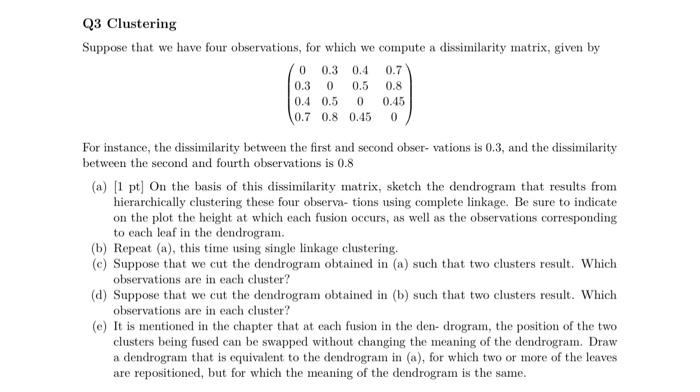 Solved Q3 Clustering Suppose that we have four observations, | Chegg.com