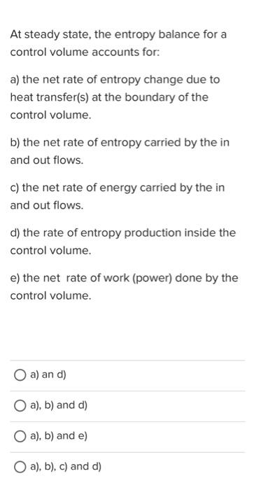 Solved At steady state, the entropy balance for a control | Chegg.com