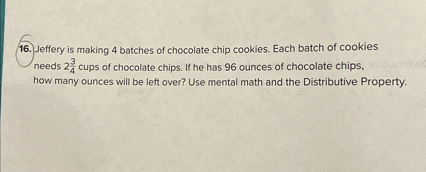 Solved Jeffery is making 4 ﻿batches of chocolate chip | Chegg.com