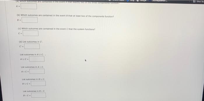 Solved Three components are connected to form a system as | Chegg.com