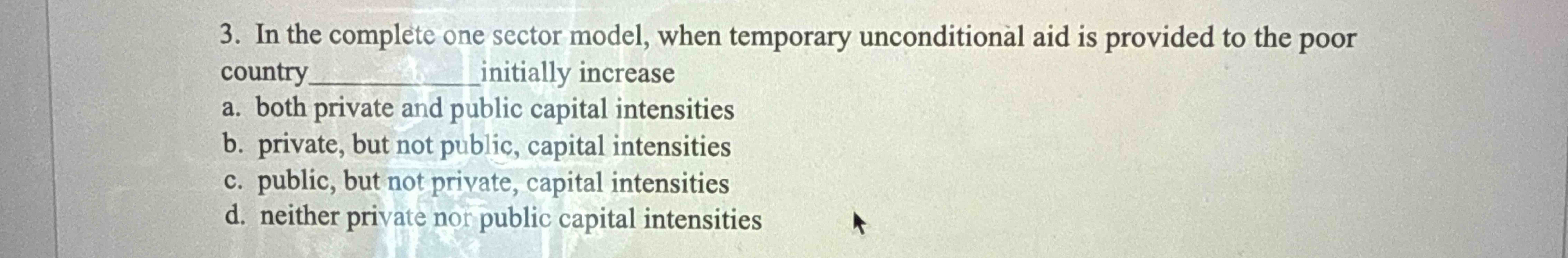 Solved 3. ﻿In the complete one sector model, when temporary | Chegg.com