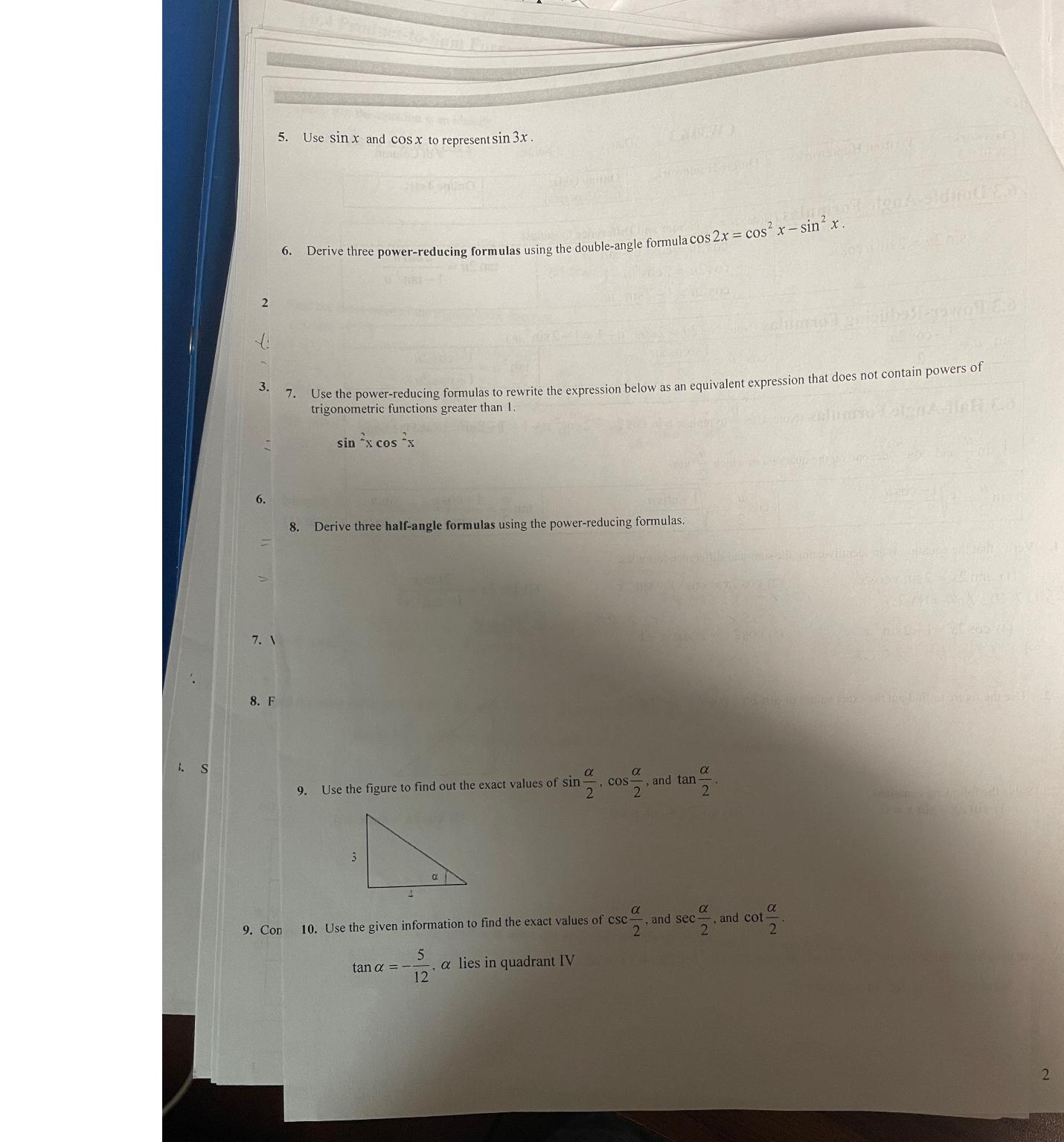 Solved Use sinx ﻿and cosx ﻿to represent sin3x.Derive three | Chegg.com