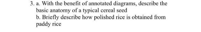 Solved 3. a. With the benefit of annotated diagrams, | Chegg.com