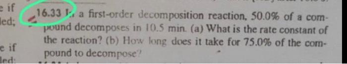 Solved 16.33 2 a first-order decomposition reaction, 50.0% | Chegg.com