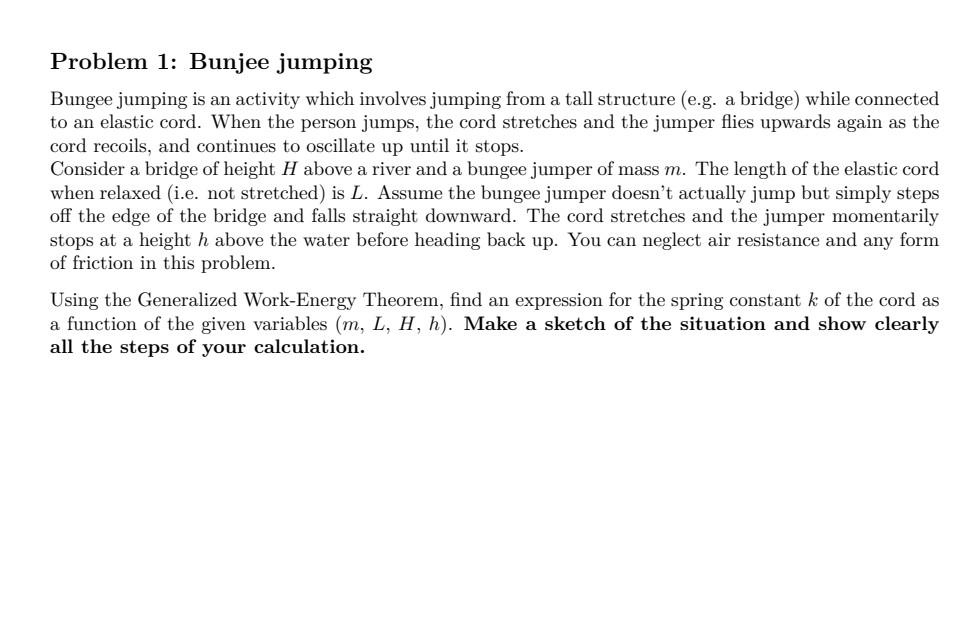 Solved Problem 1: Bunjee jumping Bungee jumping is an | Chegg.com