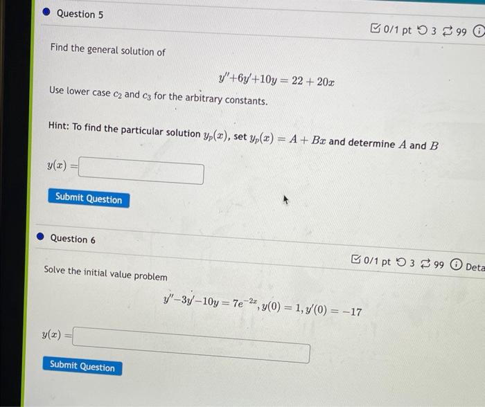 Solved Find the general solution of y′′+6y′+10y=22+20x Use | Chegg.com