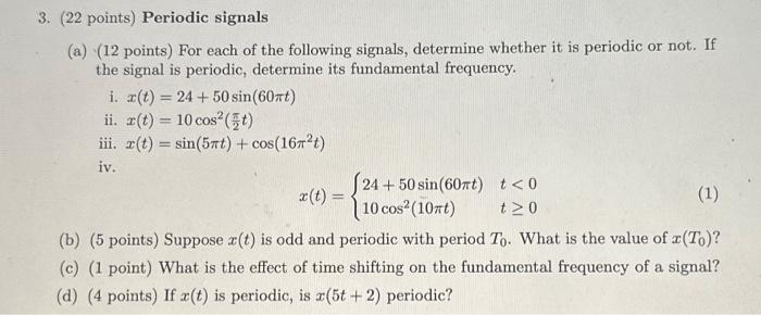 Solved (a) (12 points) For each of the following signals, | Chegg.com