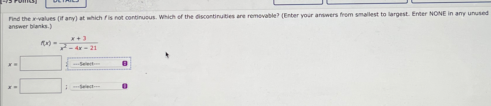 Solved Find the x-values (if any) ﻿at which f ﻿is not | Chegg.com