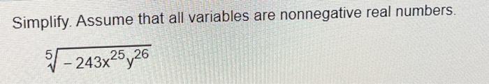 Solved Simplify. Assume that all variables are nonnegative | Chegg.com
