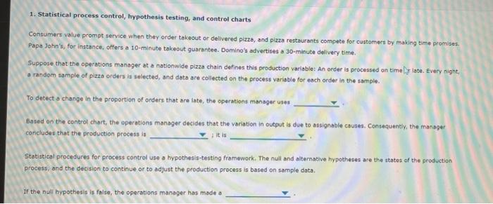 Solved 1. Statistical process control, hypothesis testing, | Chegg.com