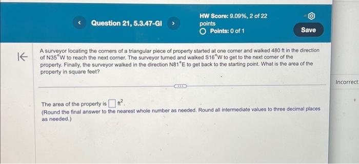 Solved A surveyor locating the corners of a triangular piece | Chegg.com