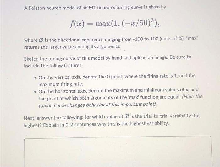 Solved A Poisson neuron model of an MT neuron's tuning curve | Chegg.com