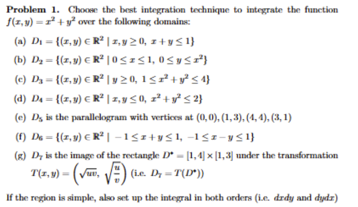 Choose the best integration technique to ﻿integrate | Chegg.com