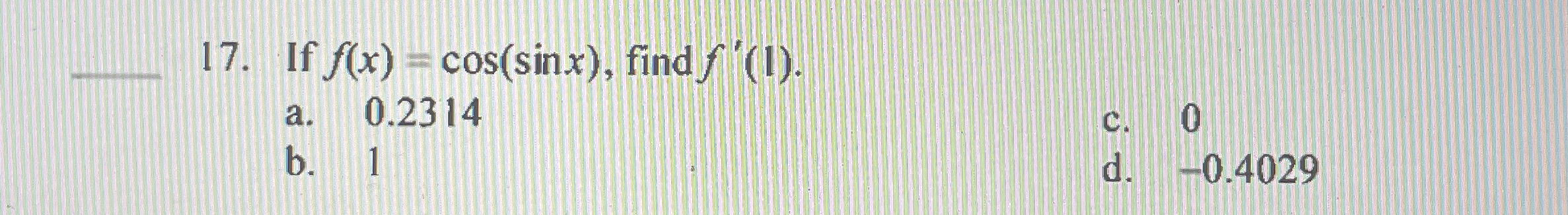 Solved If f(x)=cos(sinx), ﻿find | Chegg.com