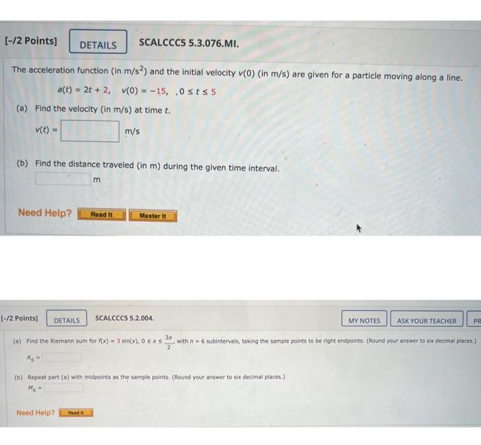 Solved The acceleration function (in m/s2 ) and the initial | Chegg.com