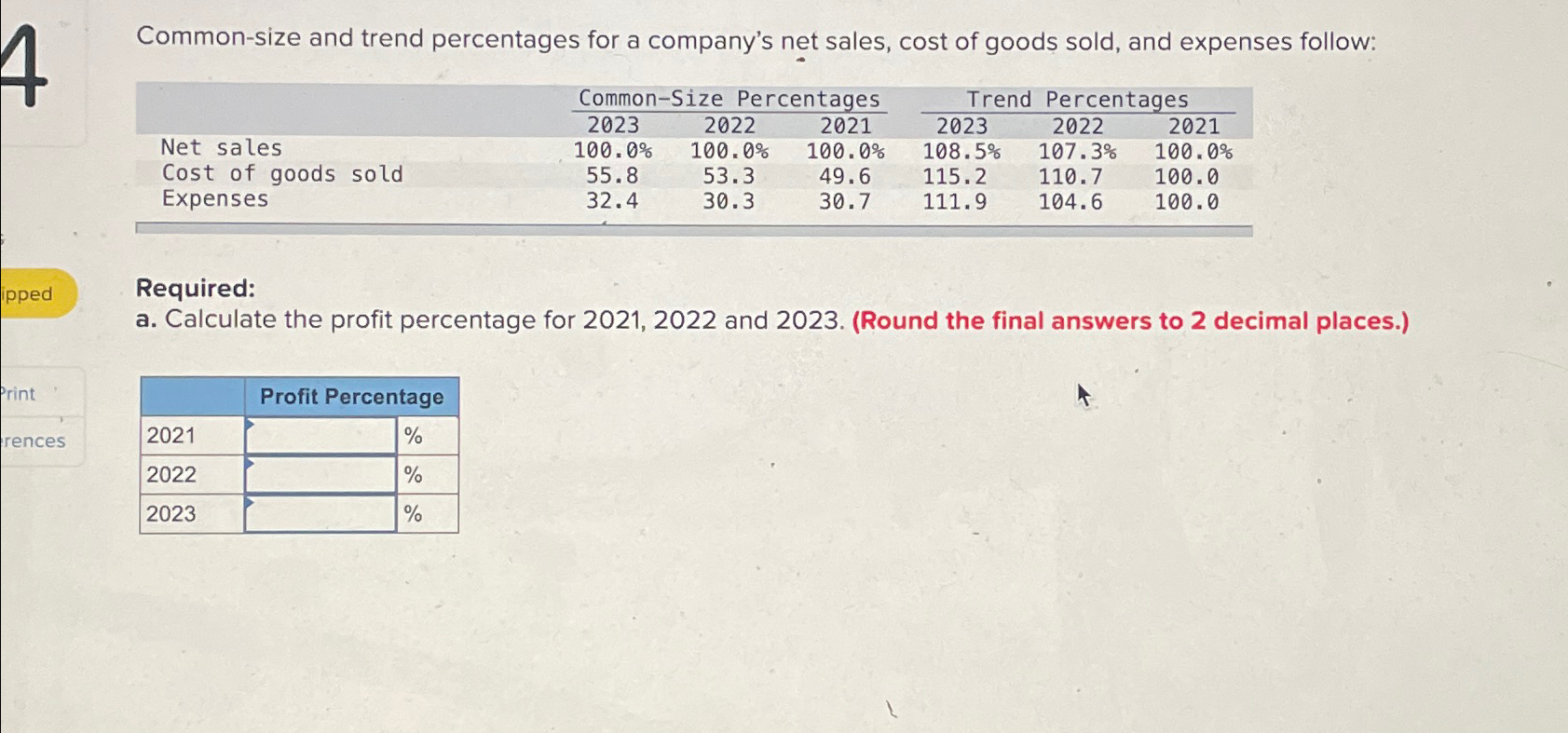 Solved Common-size and trend percentages for a company's net | Chegg.com