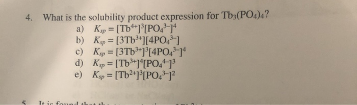 Solved 4. What is the solubility product expression for | Chegg.com