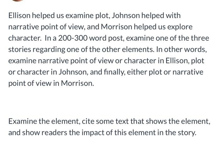 Ellison helped us examine plot, Johnson helped with | Chegg.com