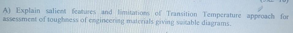 Solved A) Explain salient features and limitations of | Chegg.com