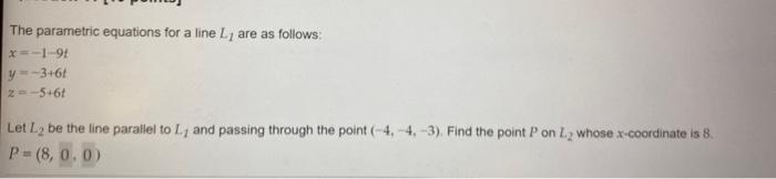Solved The parametric equations for a line L1 are as | Chegg.com