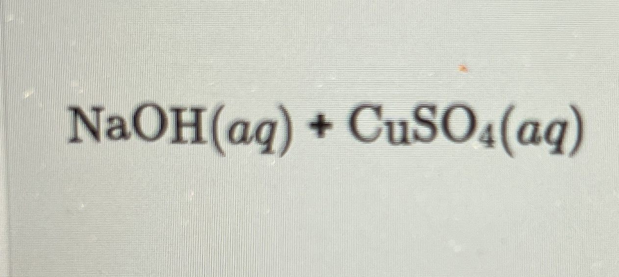 Solved Classify the reacton(s) ﻿between NaOH(aq)+CuSO4(aq) | Chegg.com