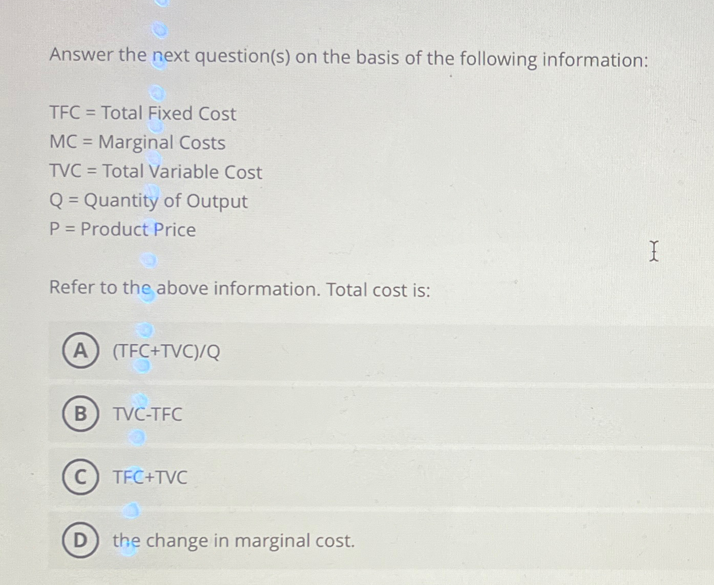 Solved Answer the next question(s) ﻿on the basis of the | Chegg.com