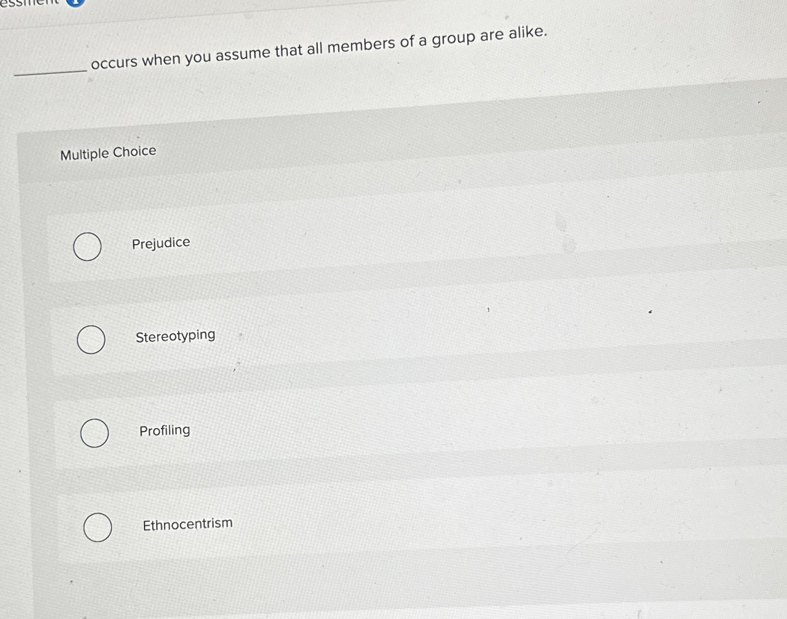 Solved occurs when you assume that all members of a group | Chegg.com