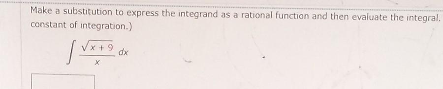 Solved Make a substitution to express the integrand as a | Chegg.com