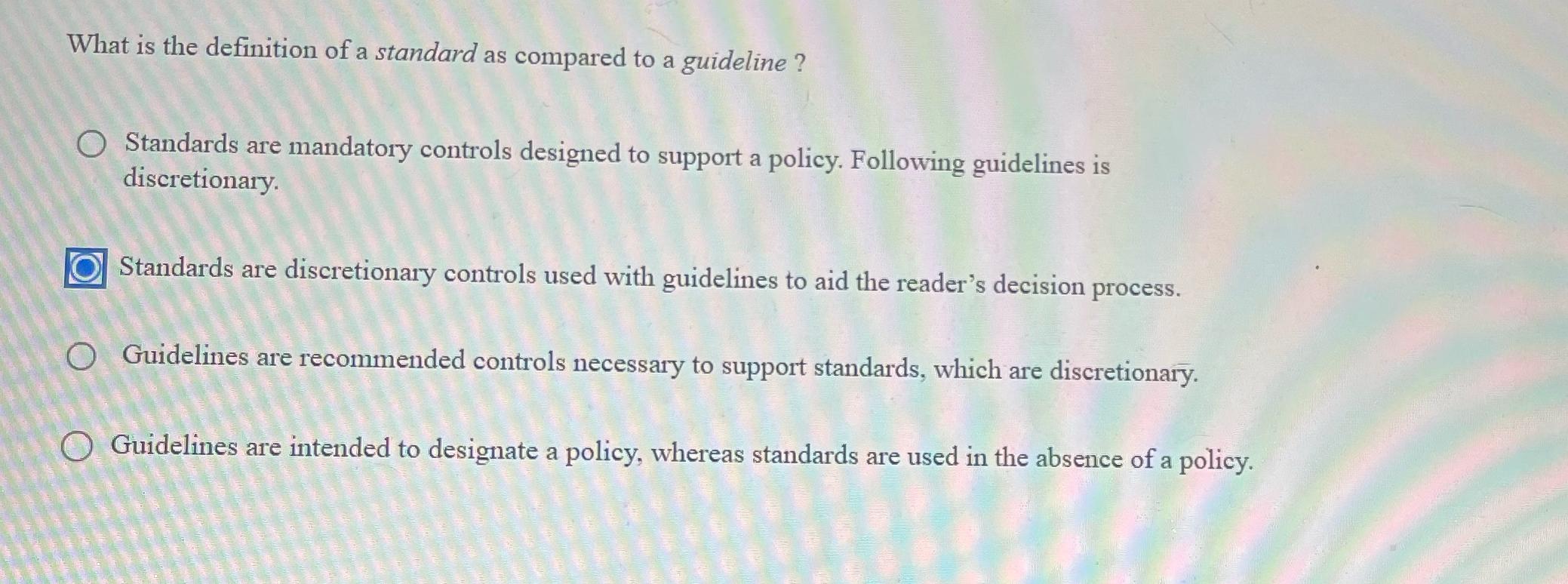 Solved What is the definition of a standard as compared to a | Chegg.com