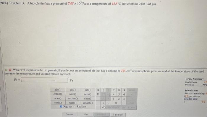 Solved 20% ) Problem 3: A bicycle tire has a pressure of | Chegg.com