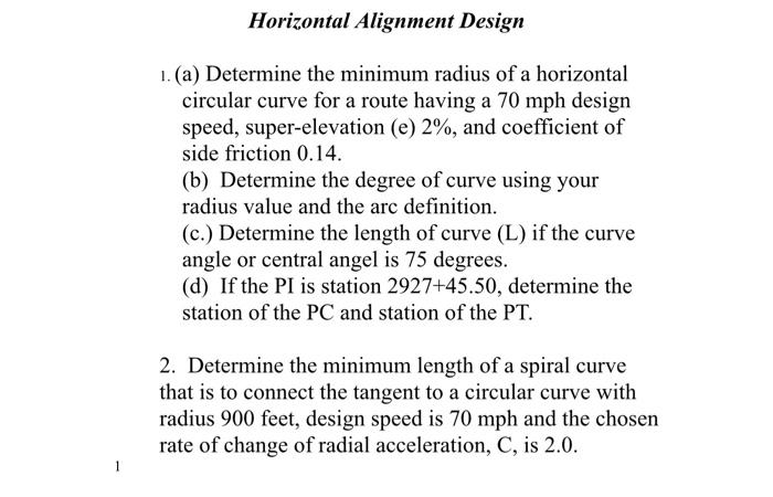 Solved Horizontal Alignment Design 1. (a) Determine the | Chegg.com