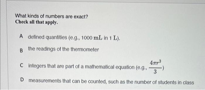 Solved What kinds of numbers are exact? Check all that | Chegg.com